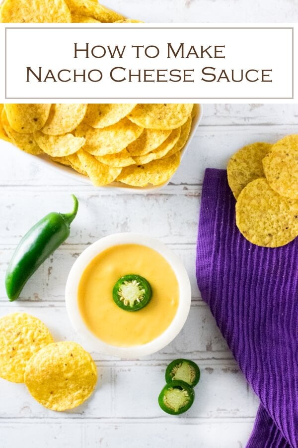 How to Make Nacho Cheese Sauce - Fox Valley Foodie