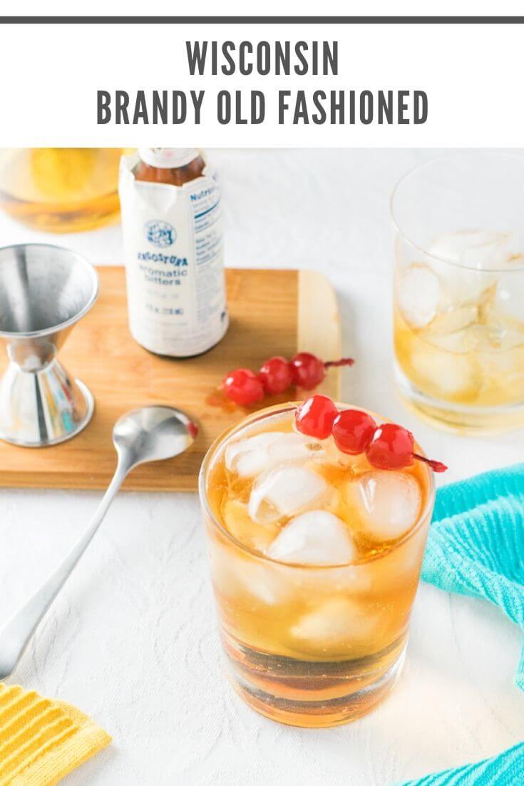 Wisconsin Brandy Old Fashioned - Fox Valley Foodie