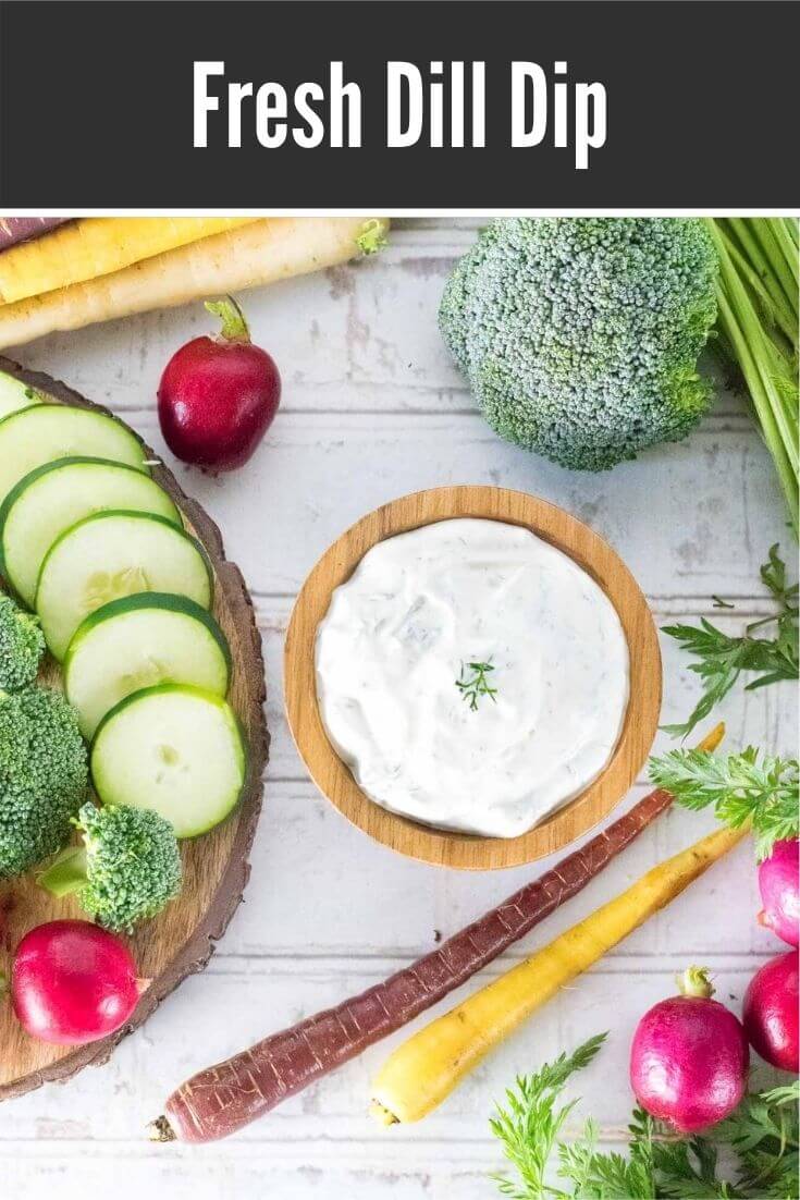 Fresh Dill Dip - Fox Valley Foodie