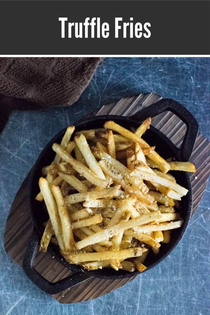 Truffle Fries - Baked or Fried - Fox Valley Foodie