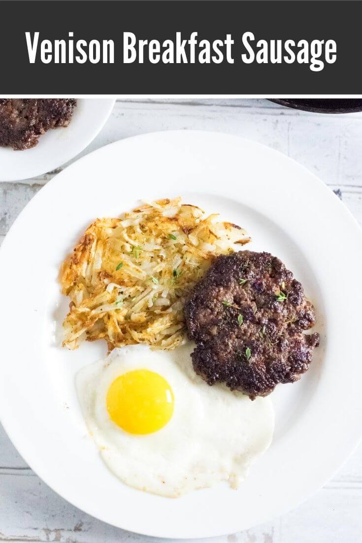 Venison Breakfast Sausage - Fox Valley Foodie