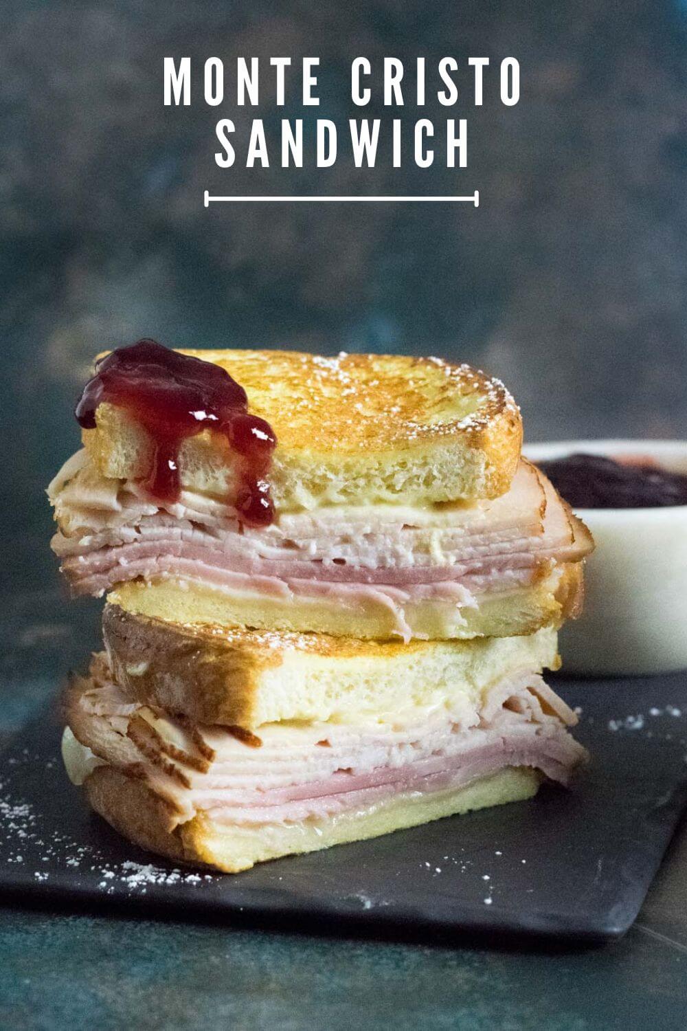 Monte Cristo Sandwich - Fox Valley Foodie