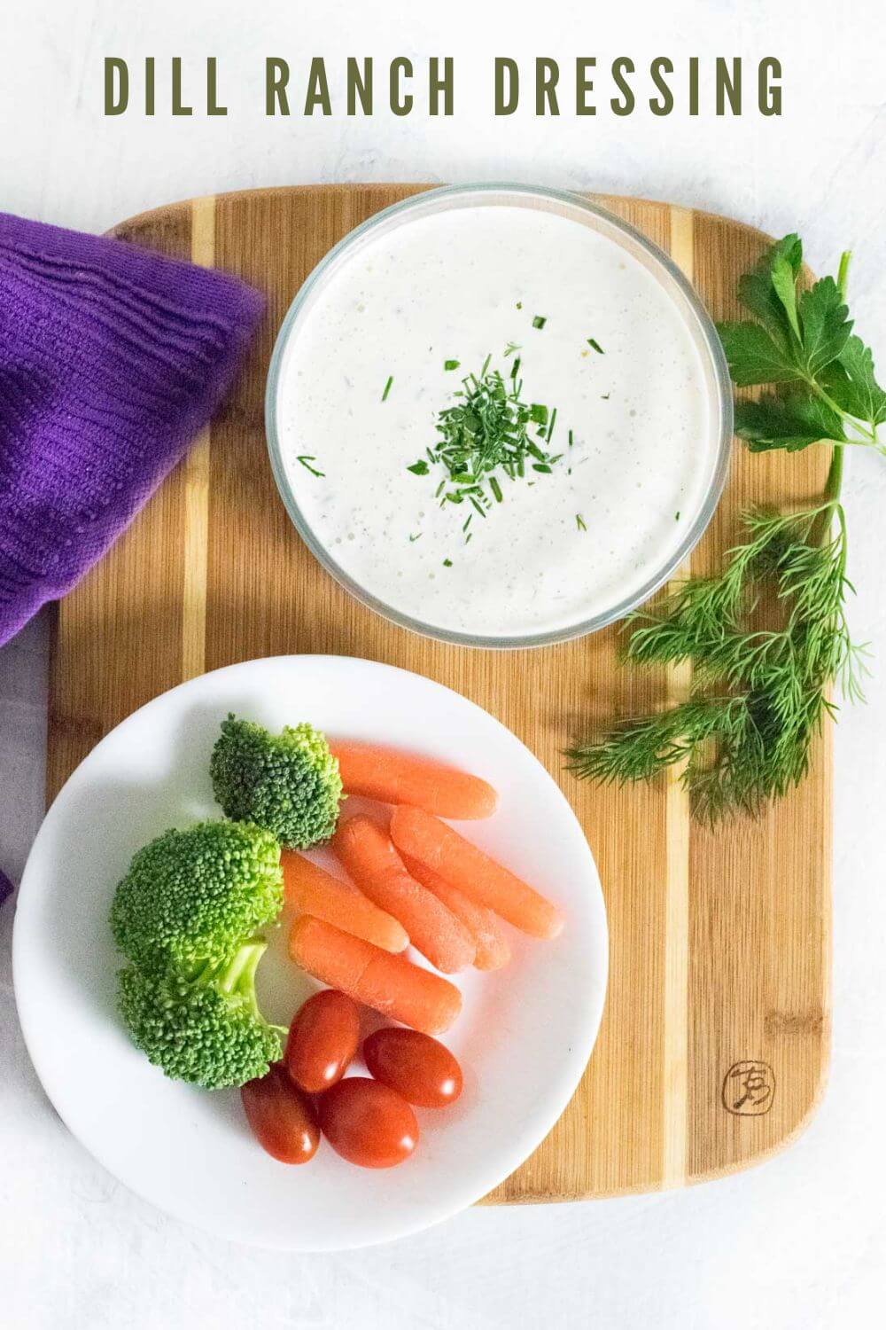 Dill Ranch Dressing - Fox Valley Foodie