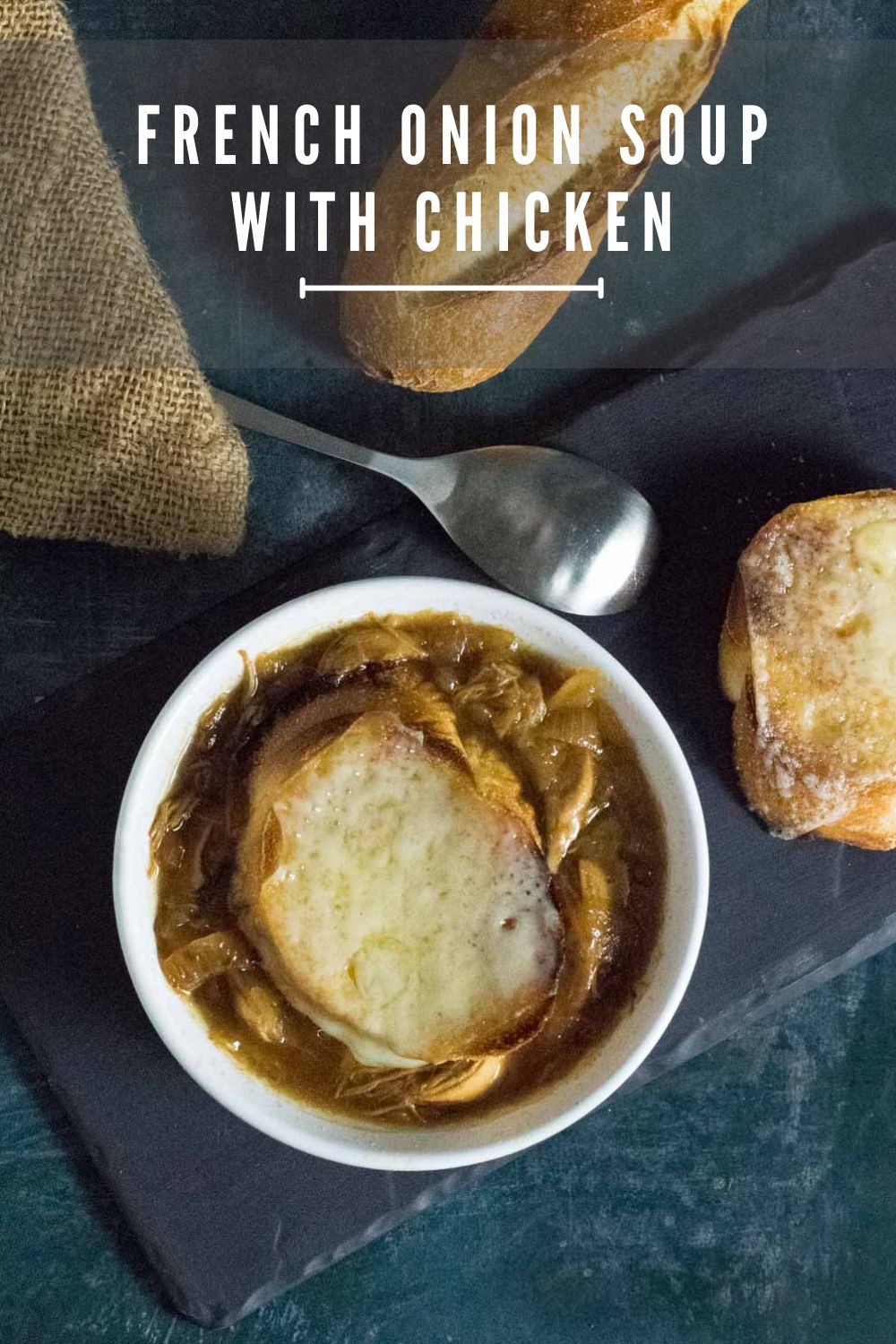 French Onion Soup with Chicken - Fox Valley Foodie
